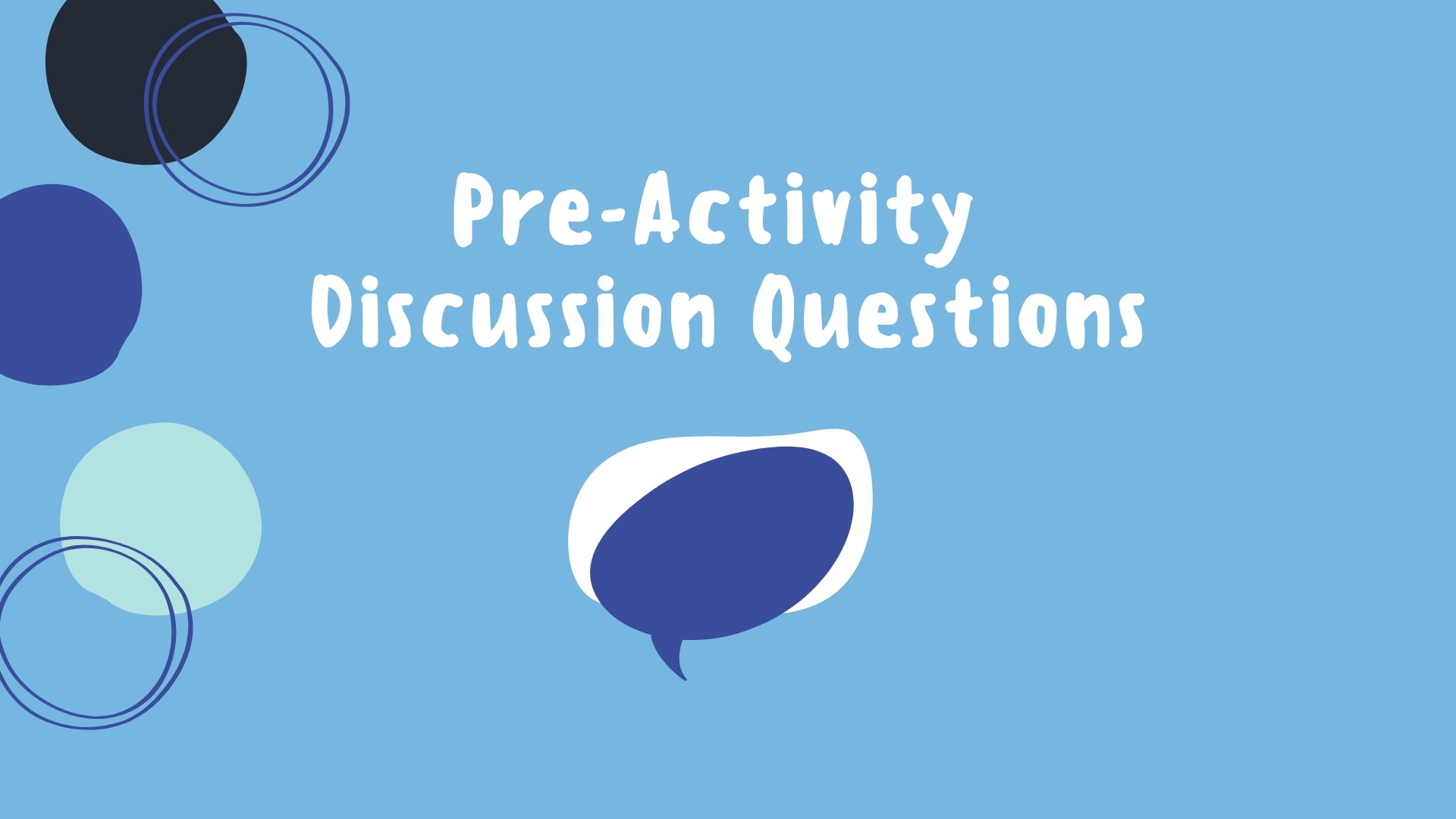 Pre Activity Discussion Questions pre-activity-discussion-questions
